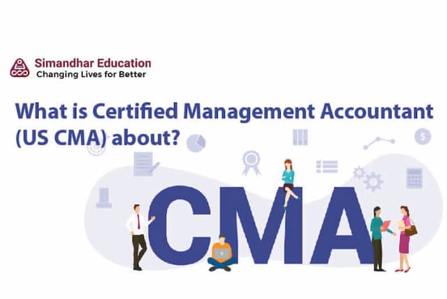 What is US Certified Management Accountant (US CMA)